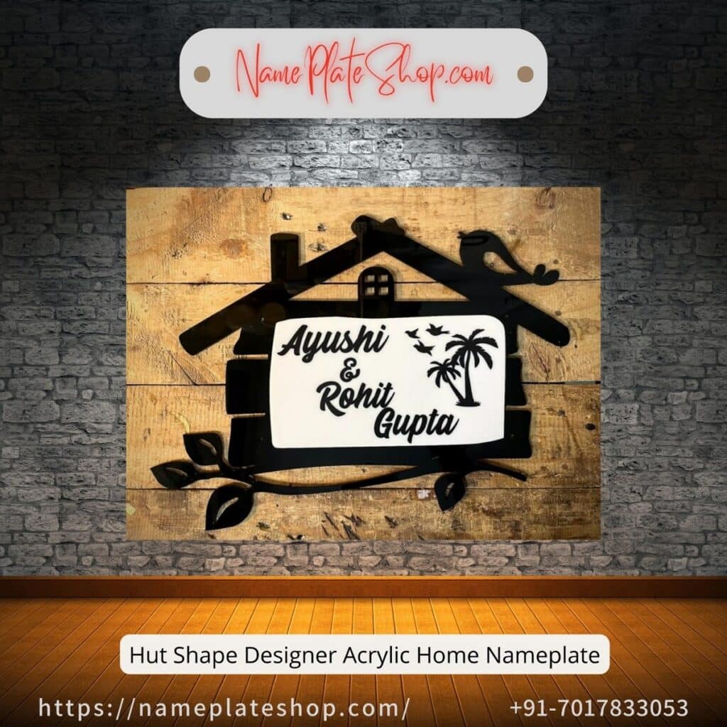 Hut Shape Designer Acrylic Home Name Plate At Best Price