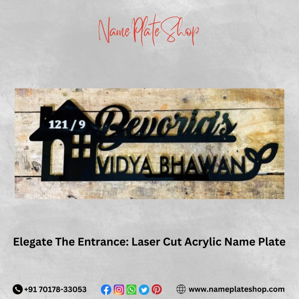 Laser Cut Acrylic Name Plate | Elevate Your Entrance