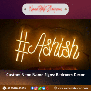 Custom LED Name Board | Illuminate Your Space