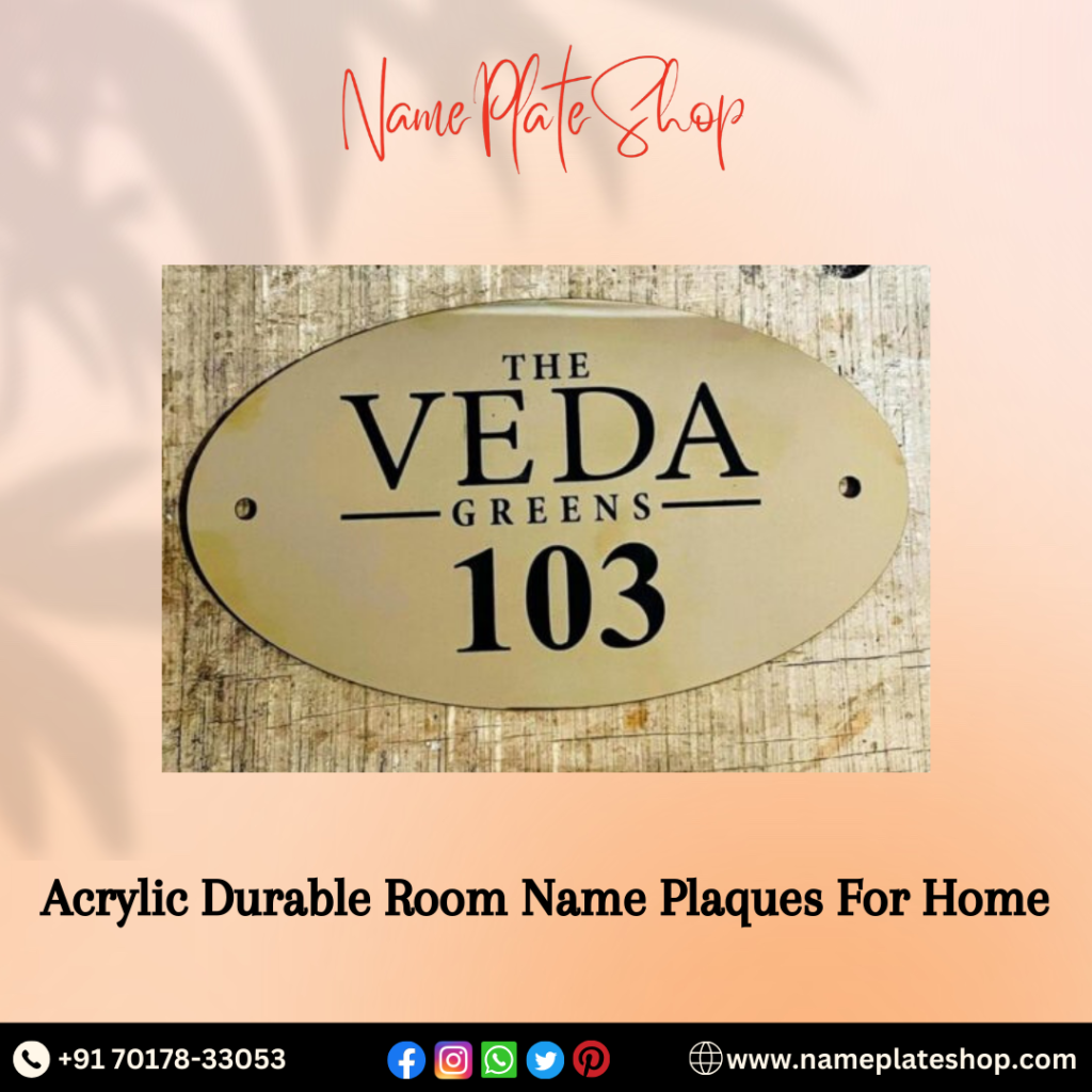Stylish & Durable Acrylic Name Plaques for Your Home
