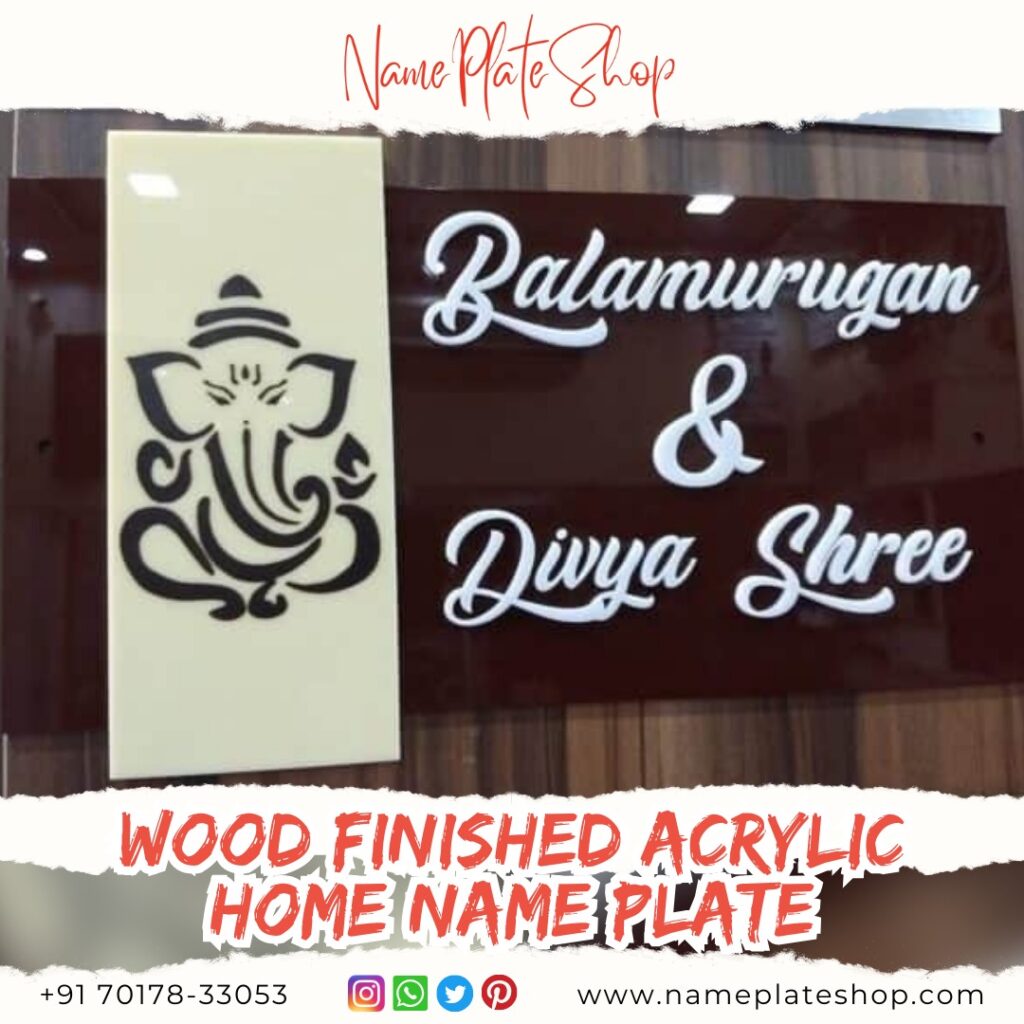 New Wood Finished Acrylic Home Name Plate