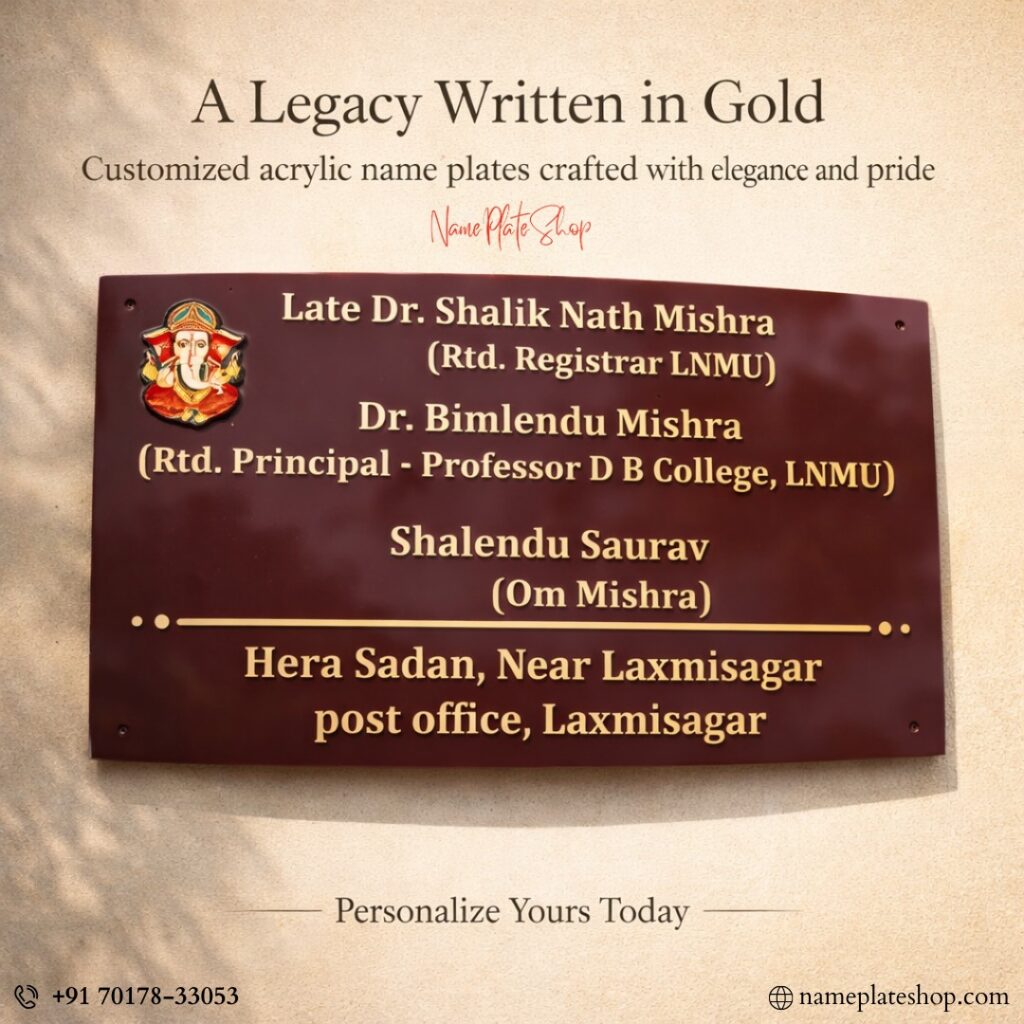 New Premium Acrylic Nameplates | A Legacy Written in Gold